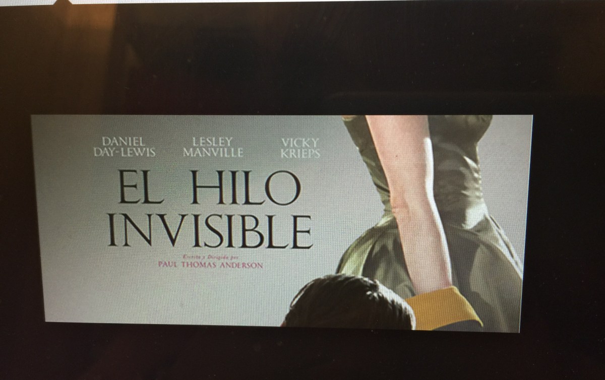 10 Razones para amar «El hilo invisible». De Paul Thomas Anderson ...